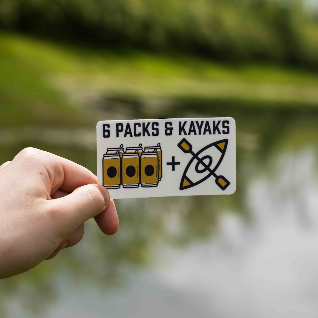6 Packs and Kayaks Sticker, Kayaking Sticker, Kayak Sticker, Kayak ...