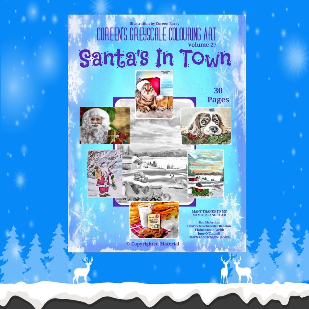 Santa's in Town - A Gray Scale Coloring Book of Christmas Celebrations ...