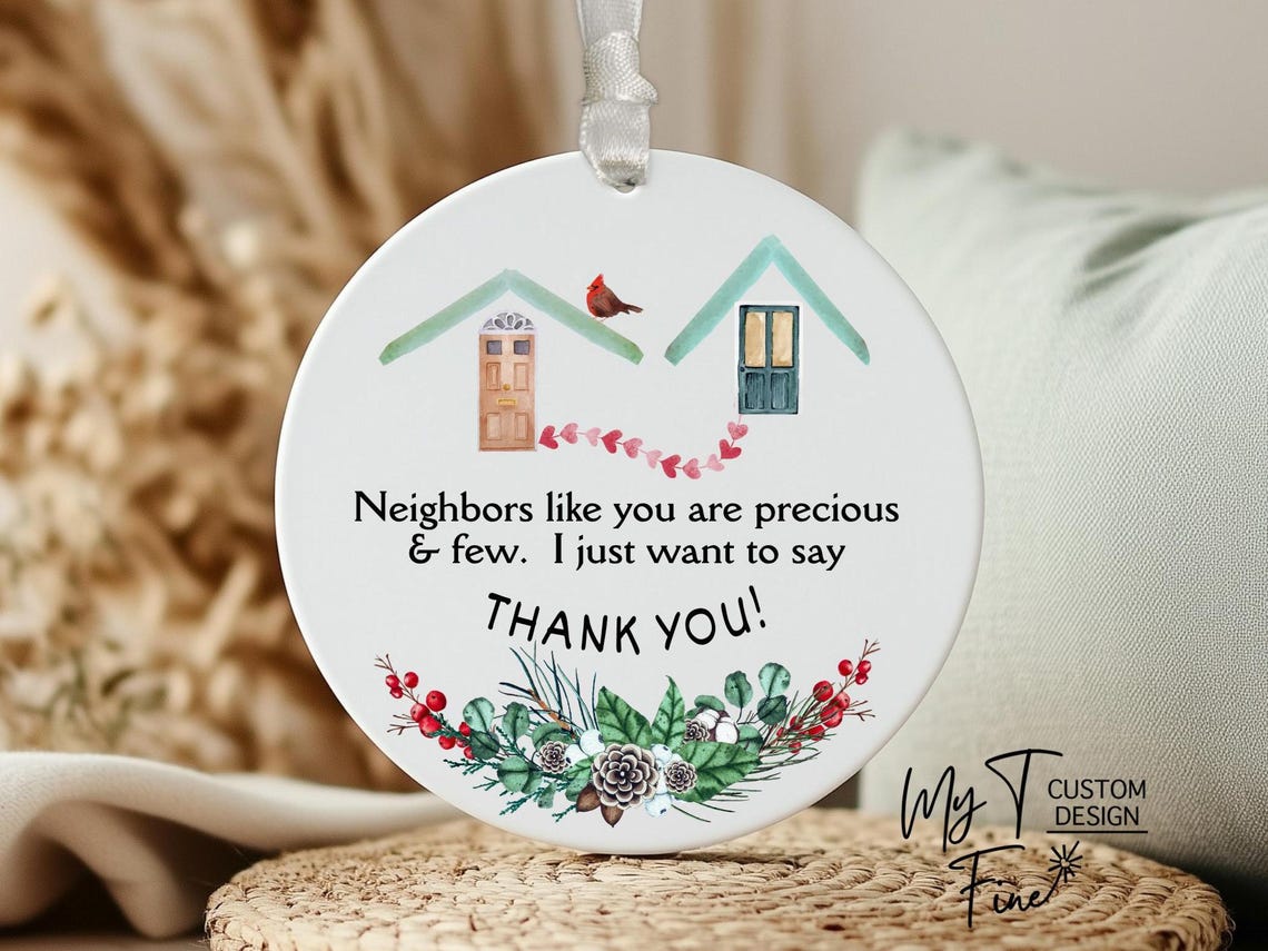 Thank You Neighbors Ornament, Neighbor Appreciation Gift, Round Ceramic ...