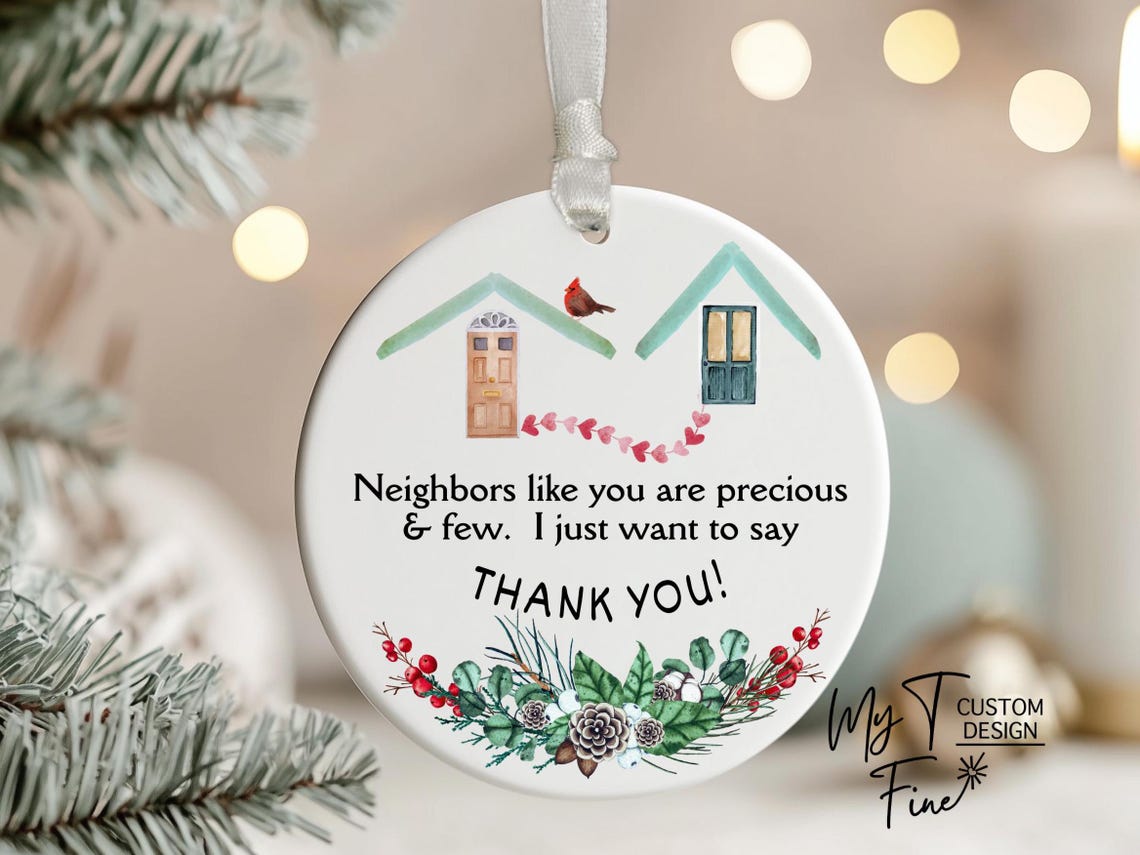 Thank You Neighbors Ornament, Neighbor Appreciation Gift, Round Ceramic ...