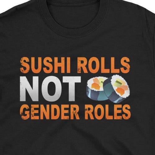 Cinnamon Rolls Not Gender Roles Unisex Shirt Feminist Shirt - Etsy