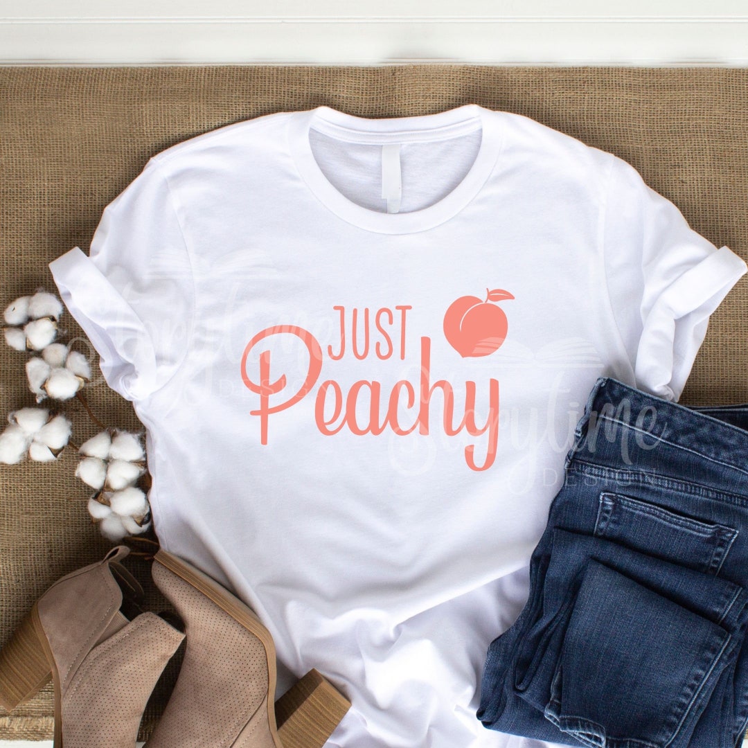 Just Peachy SVG Peach Spring Digital Download Design for Vinyl Decals ...