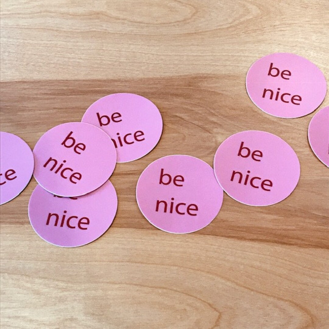 Be Nice Sticker - Etsy