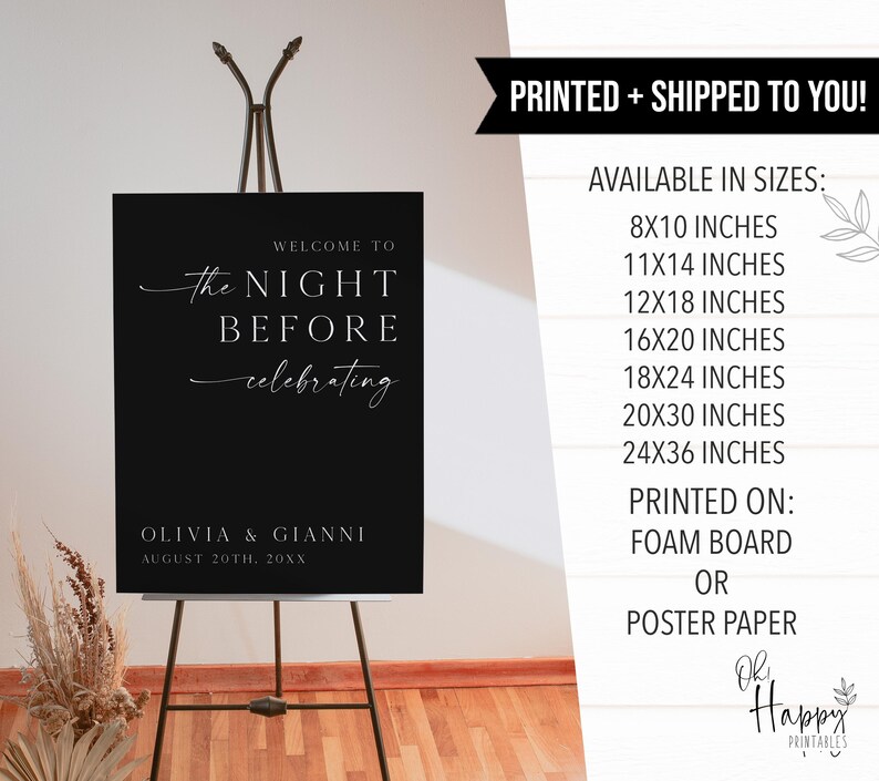 PRINTED + SHIPPED Black the Night Before Welcome Sign, Rehearsal Dinner ...
