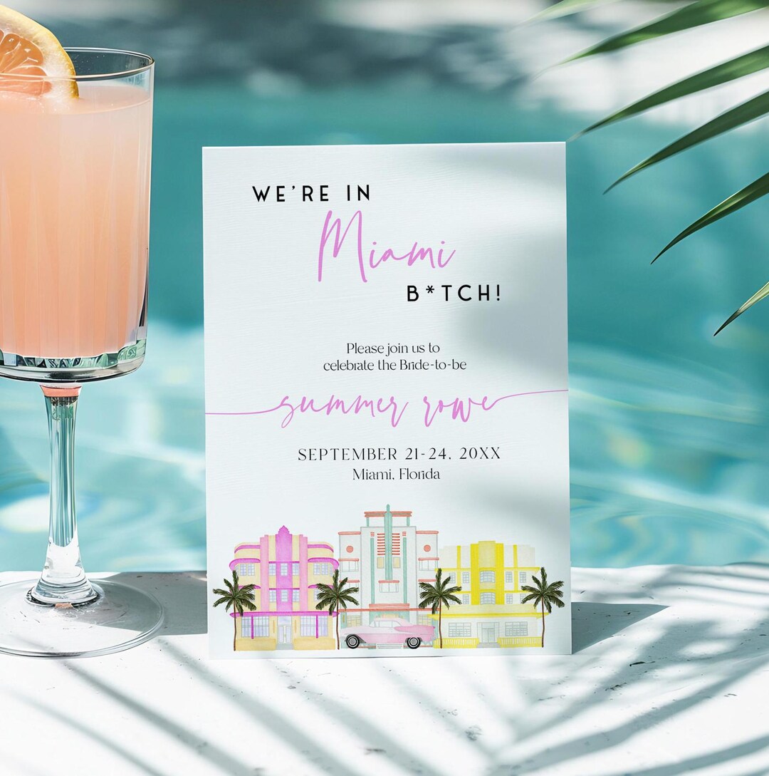 MIAMI Bachelorette Party Invite Set, We're in Miami Bitch! Editable ...