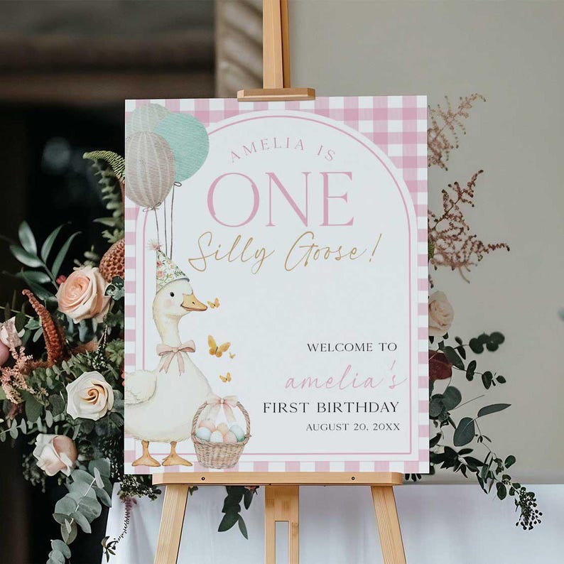 Pink One Silly Goose 1st Birthday Welcome Sign, Editable Silly Goose ...