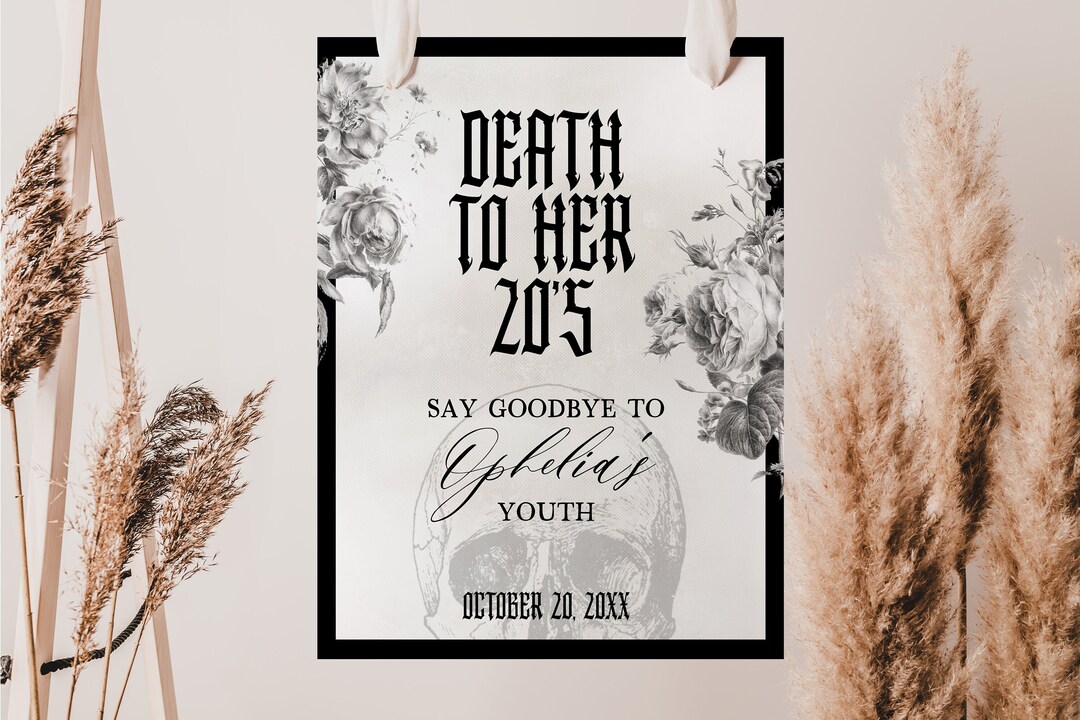 Death to Her 20s Welcome Sign Template, 30th Birthday Welcome Sign ...