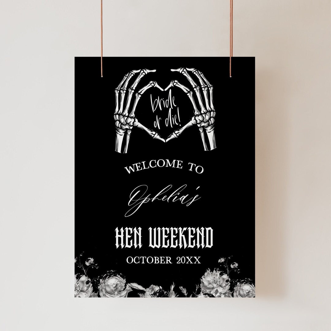 NYX Bride or Die Hen Party Welcome Sign, Gothic Hen Party Ideas ...