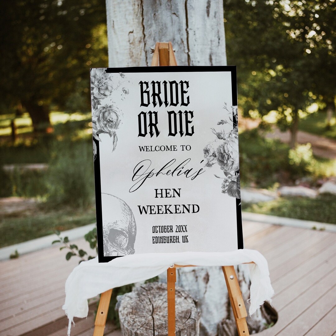 NYX Bride or Die Hen Party Welcome Sign, Gothic Hen Party Ideas ...