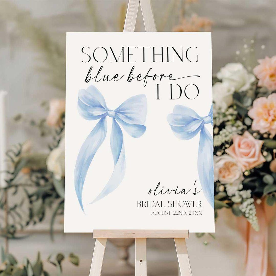 Something Blue Before I Do Bridal Shower Welcome Sign, Editable Blue ...