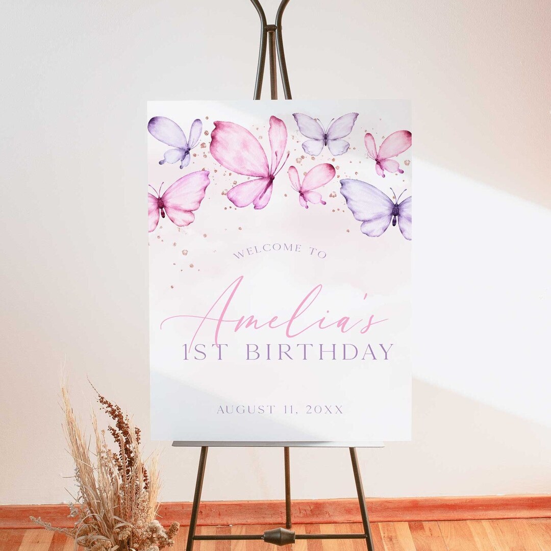 Butterfly 1st Birthday Welcome Sign, Pink Butterfly Birthday Welcome ...