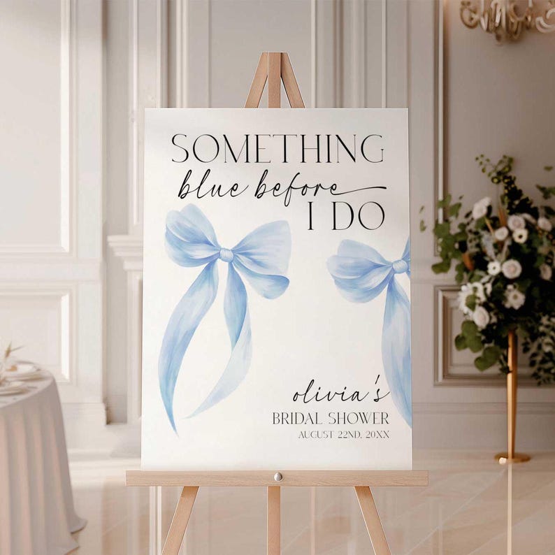 Something Blue Before I Do Bridal Shower Welcome Sign, Editable Blue ...