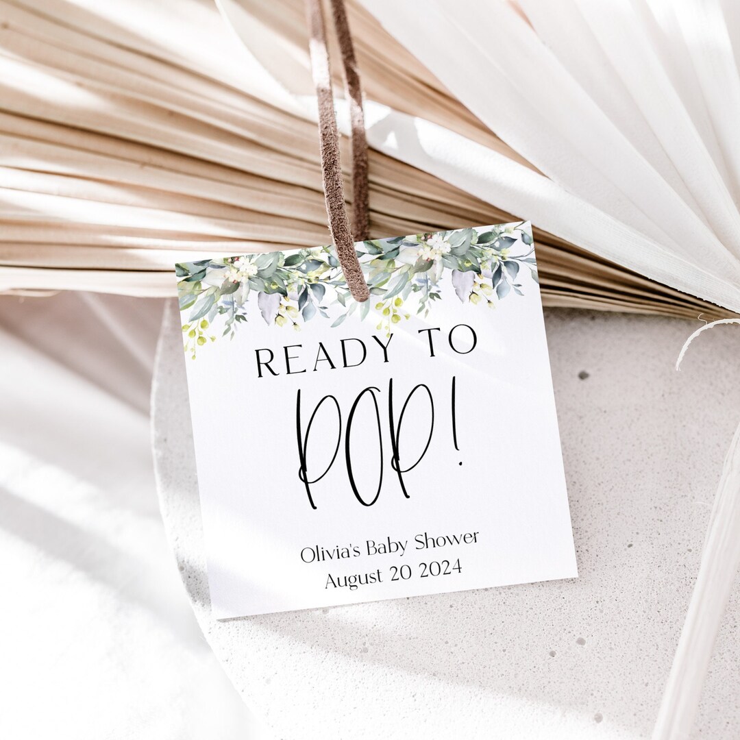 EDITABLE Ready to Pop Tags, Printable Pop Tags, Floral Baby Shower ...