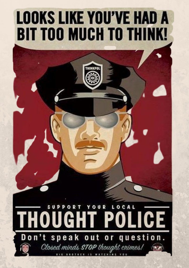 1984 Thought Police George Orwell Speech Police Poster - Etsy