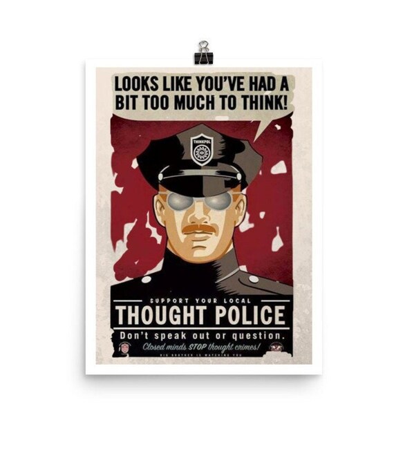 1984 Thought Police George Orwell Speech Police Poster - Etsy