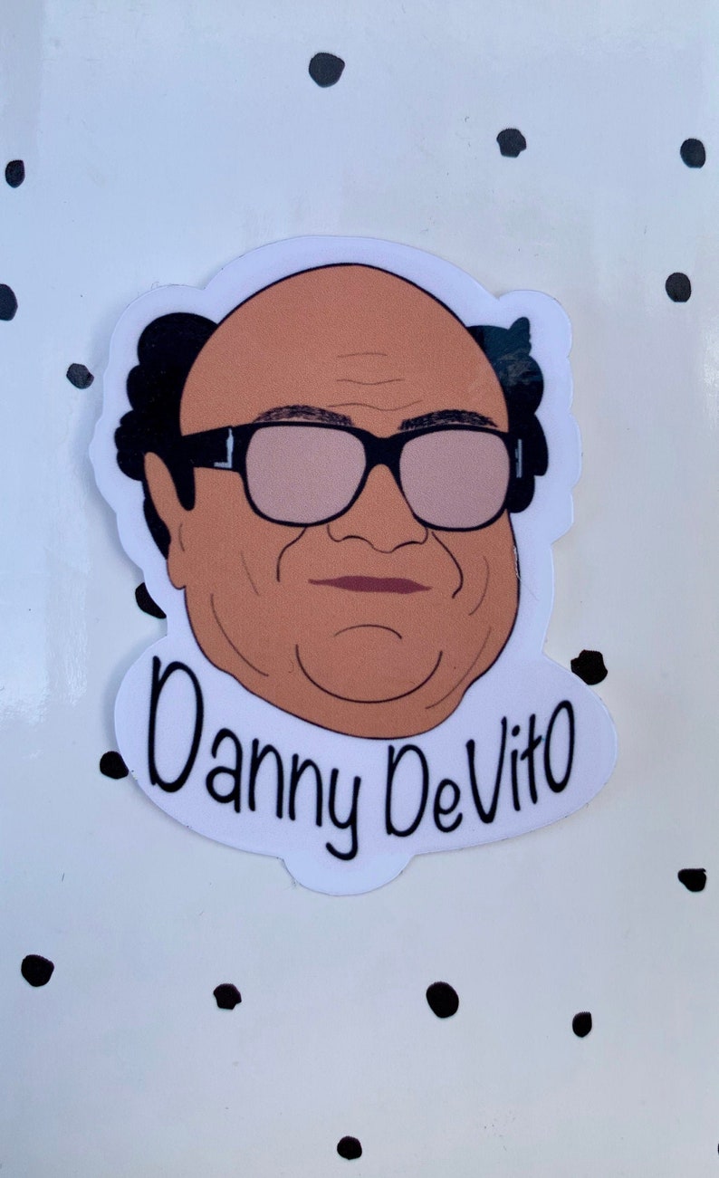 Danny Devito Vinyl Sticker, Water Resistant, Scratch and Fade Proof ...