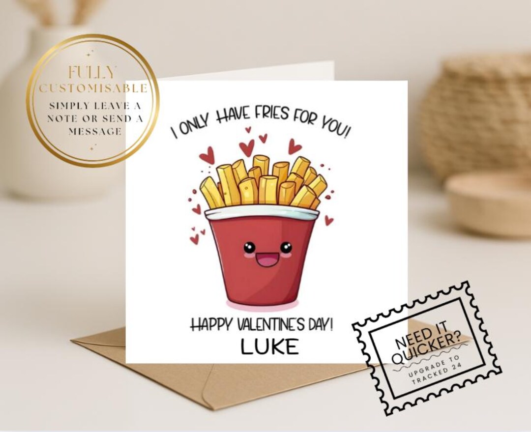 Personalised Unisex I Only Have Fries for You Valentine Valentine Card ...