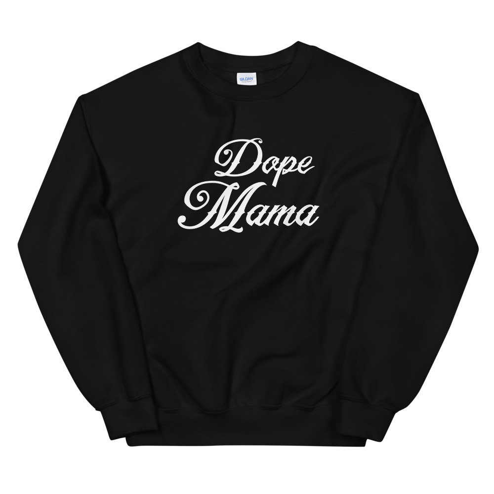 Dope Mama Sweater Dope Mom Mama Sweater Mama Shirt | Etsy
