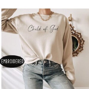 Embroidered Child of God Sweater, Bible Verse, Positive Christian ...