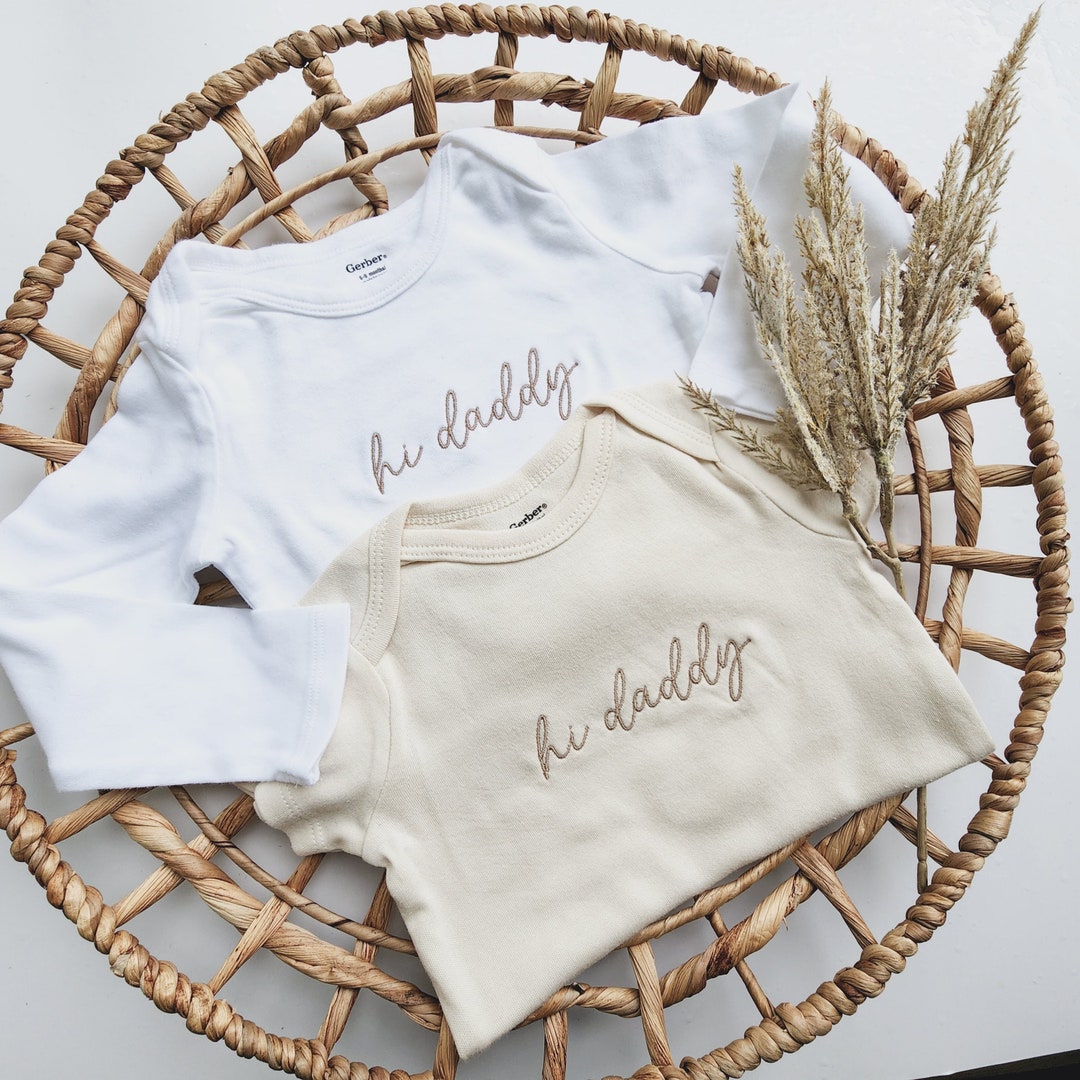 Embroidered Hi Daddy Onesies® Brand, Hello Daddy Onesies® Brand ...