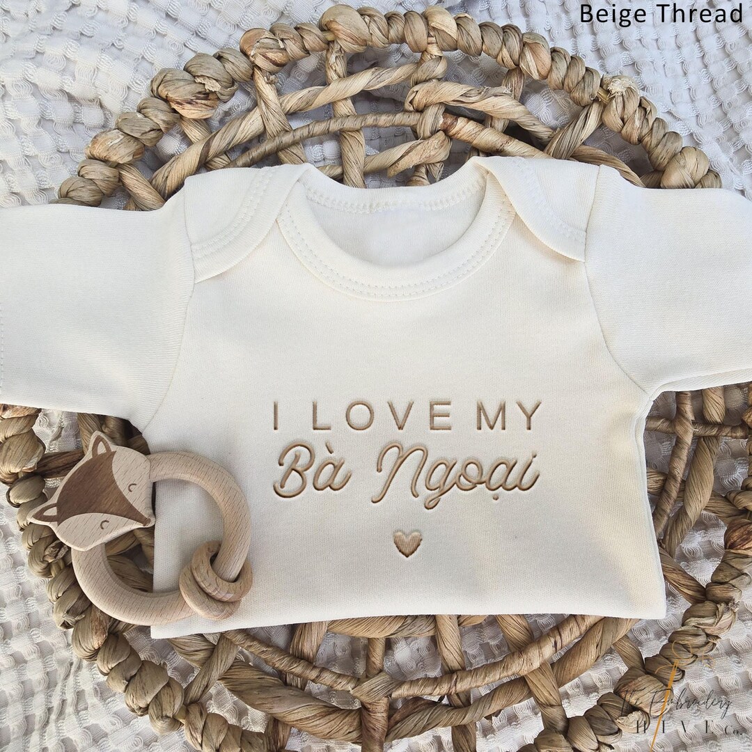 Embroidered I Love My Ba Ngoai, Hi Ba Noi and Ong Noi, ONESIES® Brand ...