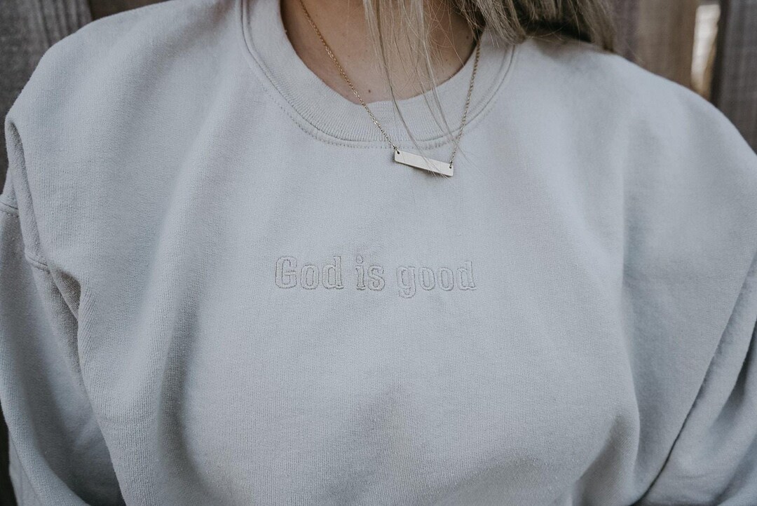 God is Good Sweatshirt, Faith Sweater, Christian Sweatshirt, Religious ...