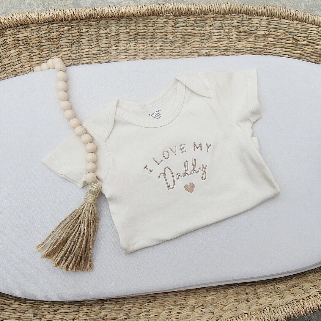Embroidered I Love My Daddy ONESIES® Brand, Hello Daddy Onesies® Brand ...