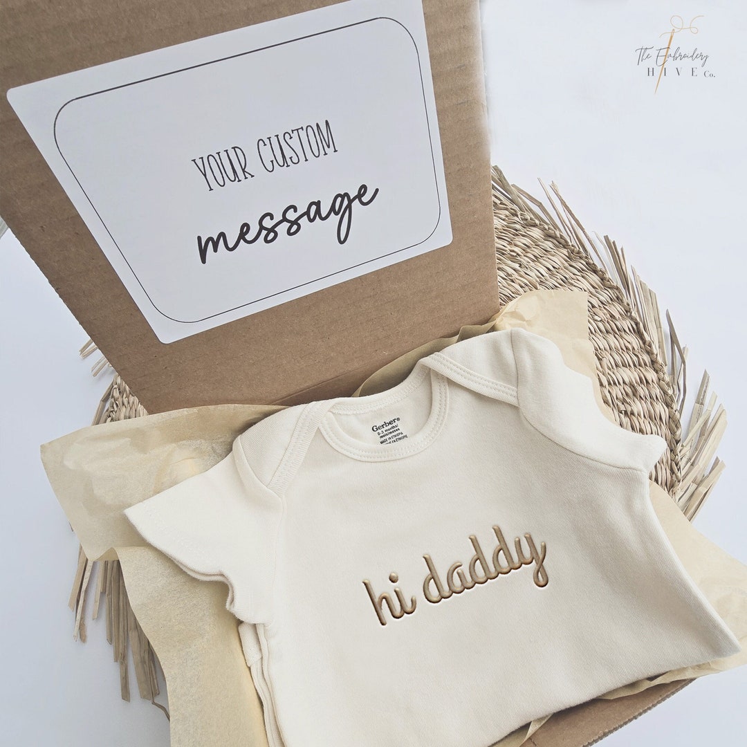 Surprise Box With Message, Embroidered Hi Daddy ONESIES® Brand, Hello Daddy, Baby, Husband ...