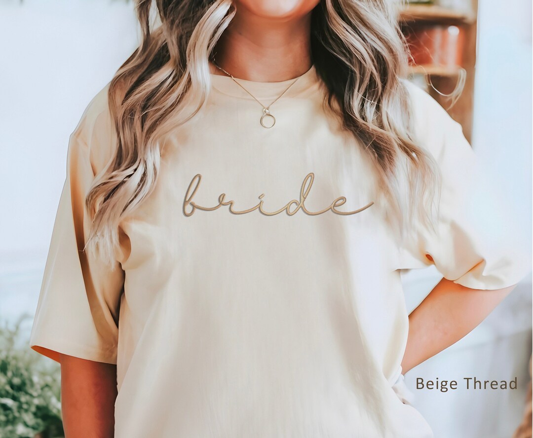 Embroidered Bride Shirt, Custom Embroidered Shirt, Bachelorette Shirts ...