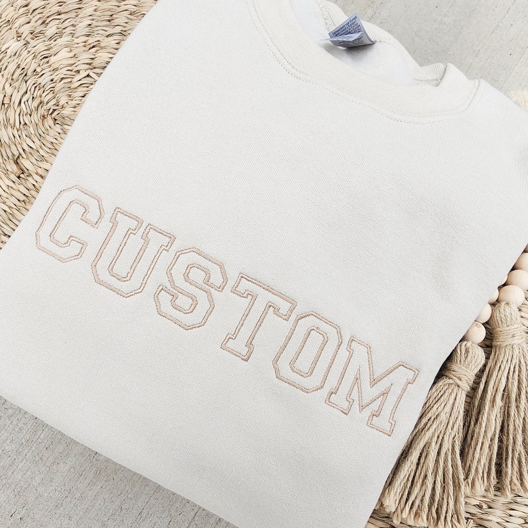 Custom Embroidered Sweatshirt, Embroidered Sweatshirt, Custom Text ...