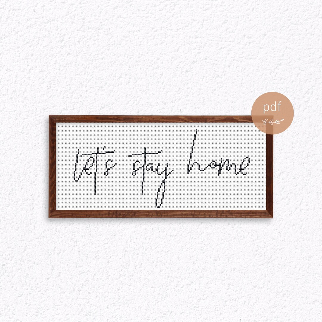 Let's Stay Home Cross Stitch Pattern, Farmhouse Cross Stitch PDF, Cozy ...