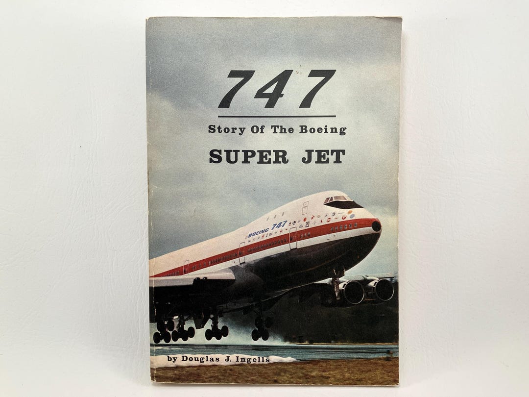 1970's 747 Story of the Boeing Super Jet Commercial Jetliner History ...