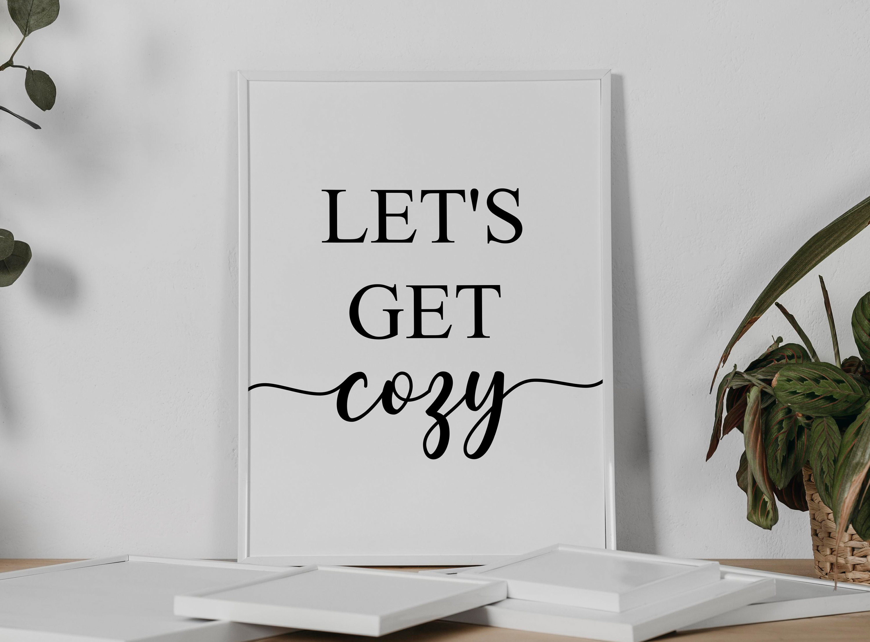 Let's Get Cozy Printable Art Funny Bedroom Art Let's | Etsy