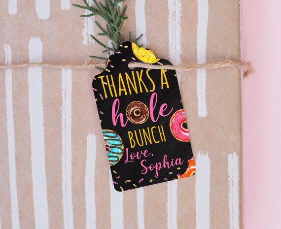 Donut Favor Tags Chalkboard, Editable Donuts Thank You Tags, A Hole ...