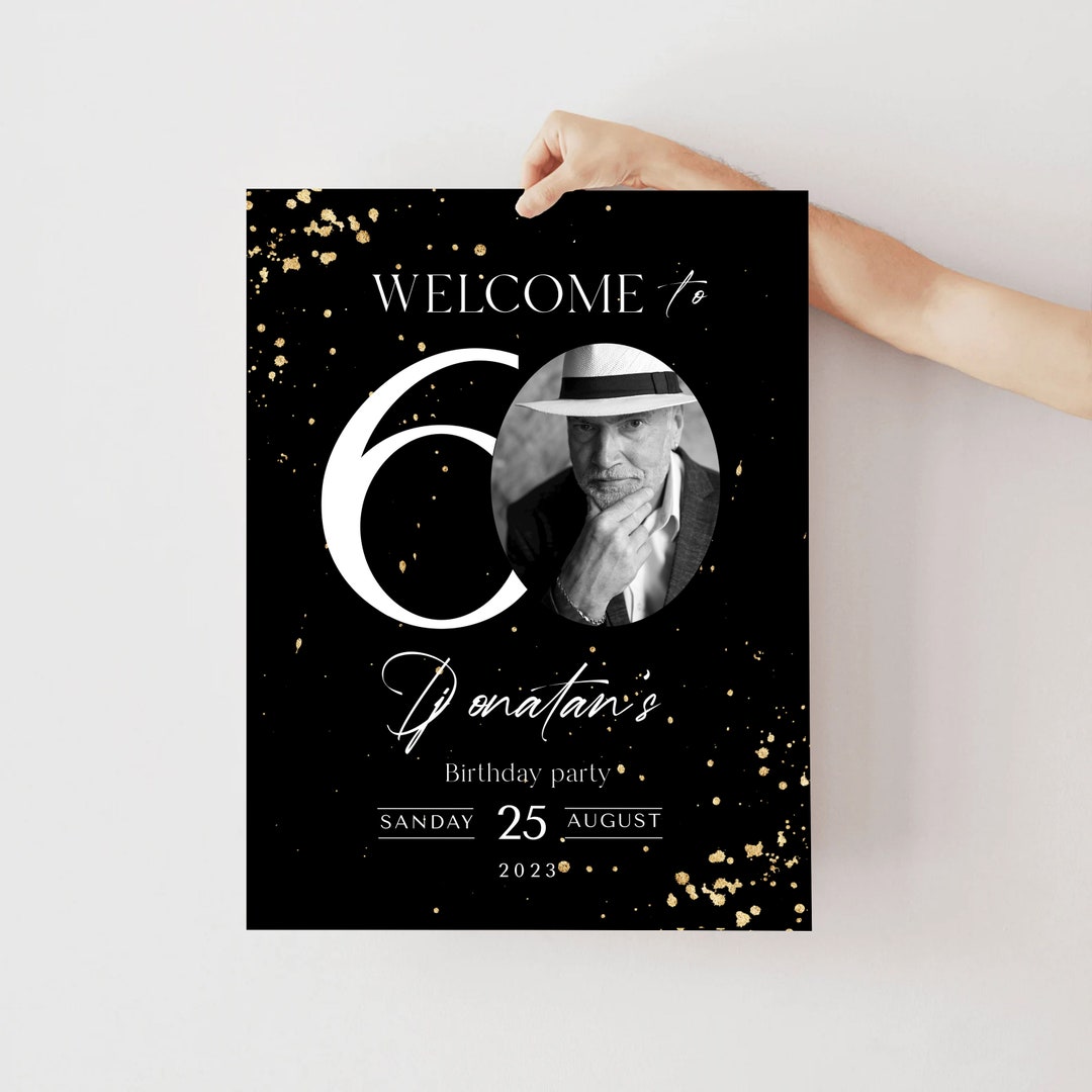 60th Birthday Welcome Sign: Black & Gold Photo Poster (digital Download ...