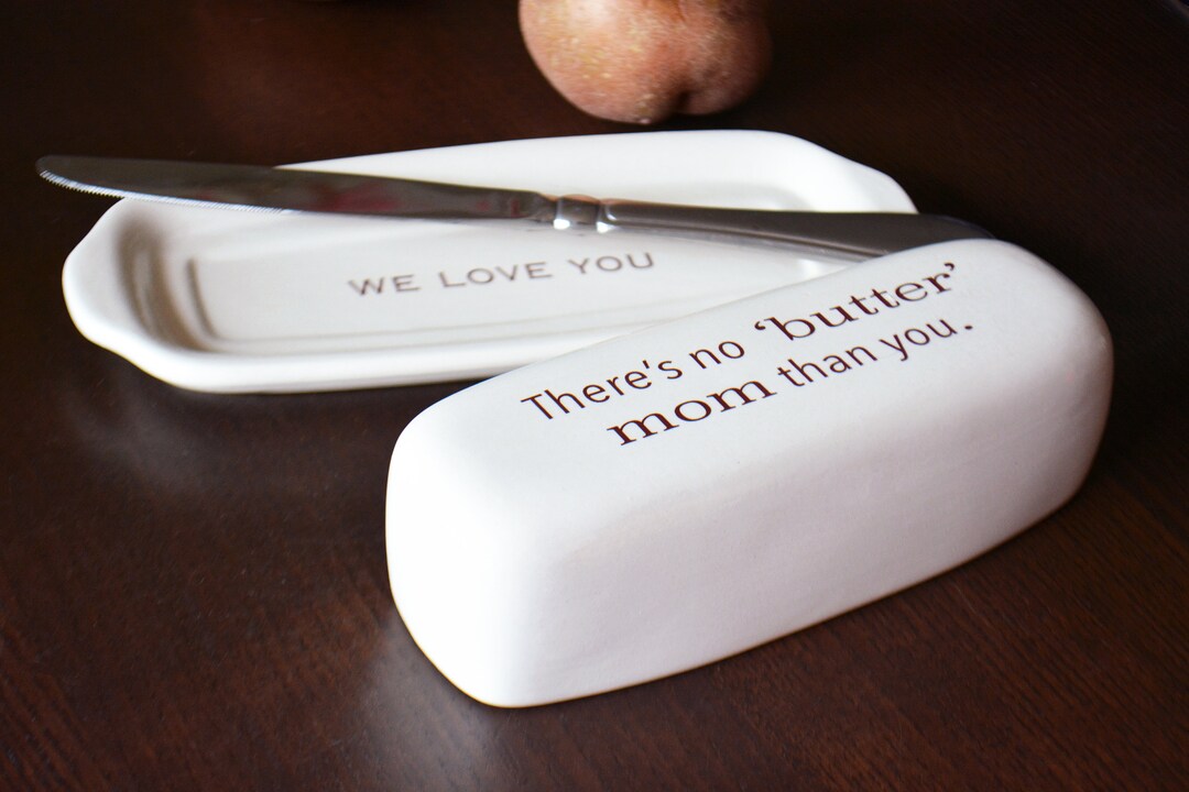 Custom Butter Dish - Butter Container - Mom Dad Aunt Grandma Grandpa ...