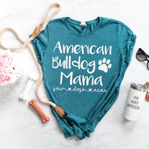 Bulldog Shirt - American Bulldog Mama Shirt - American Bulldog Mom ...