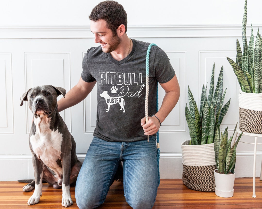 Pitbull Dad Shirt Personalized With YOUR Dog's Name - Pittie Dad - Pit ...