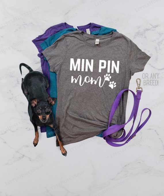 Miniature Pinscher Mom Shirt with Paw Prints Min Pin Mom | Etsy