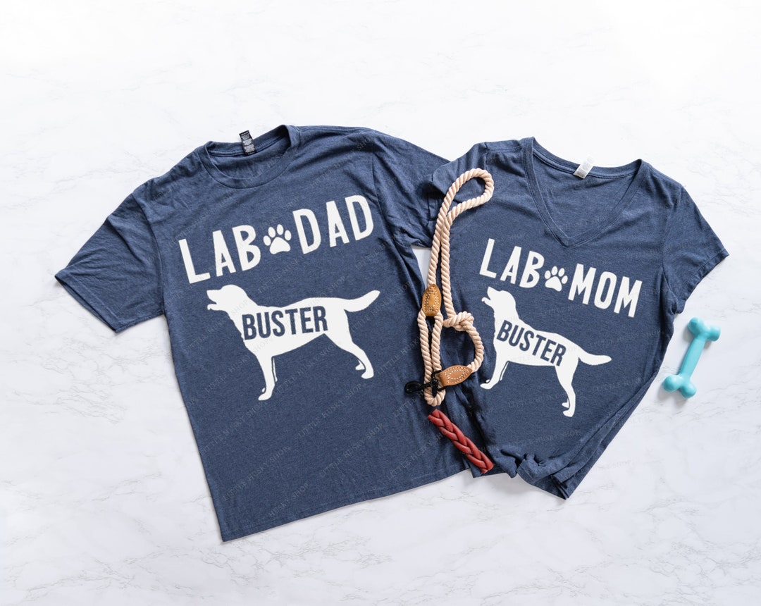 Matching Lab Mom Lab Dad Shirts - Lab Parents - Labrador Dad and Mom ...