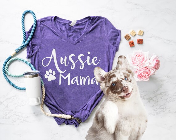 Australian Shepherd Mom Shirt Aussie Mama Shirt Aussie Momma - Etsy