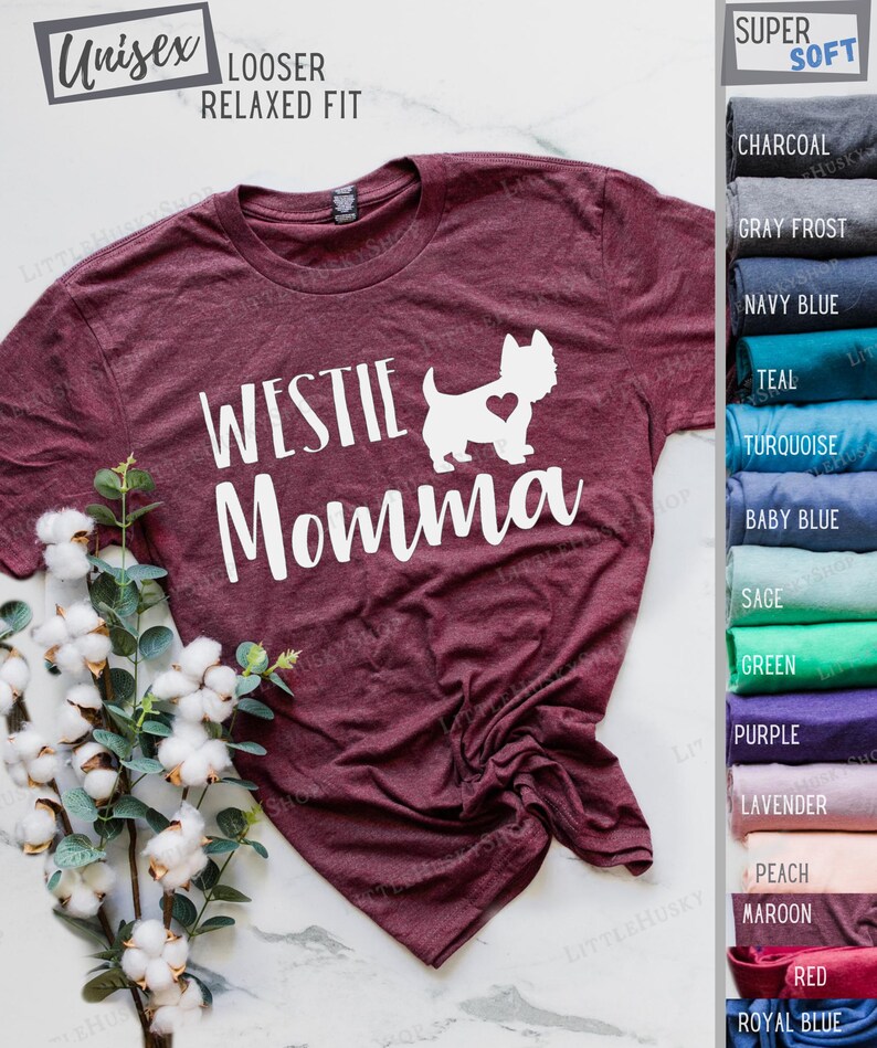 Westie Shirt Westie Momma Shirt West Highland White - Etsy