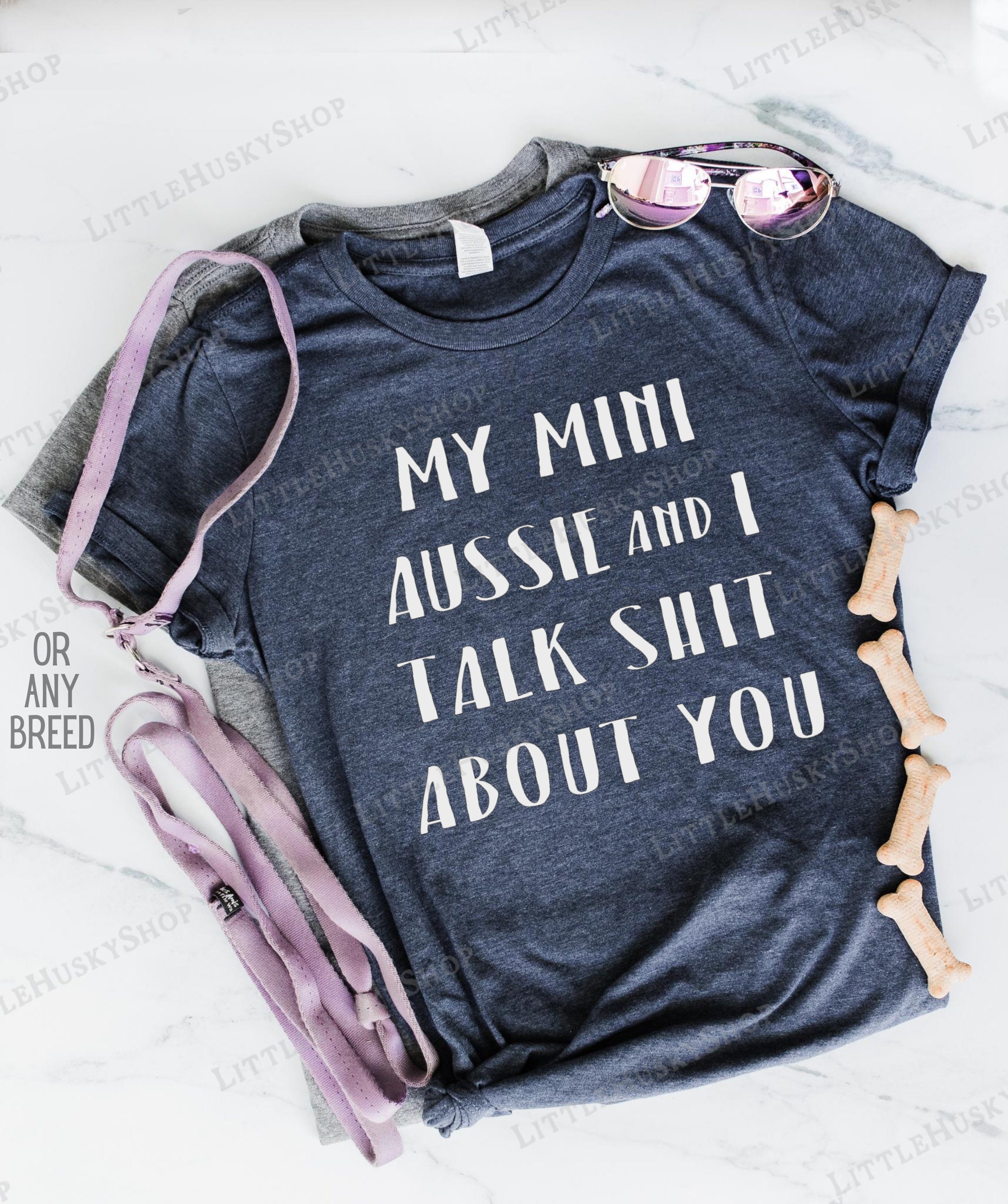 Aussie Shirt My Mini Aussie or any Breed and I Talk Shit | Etsy