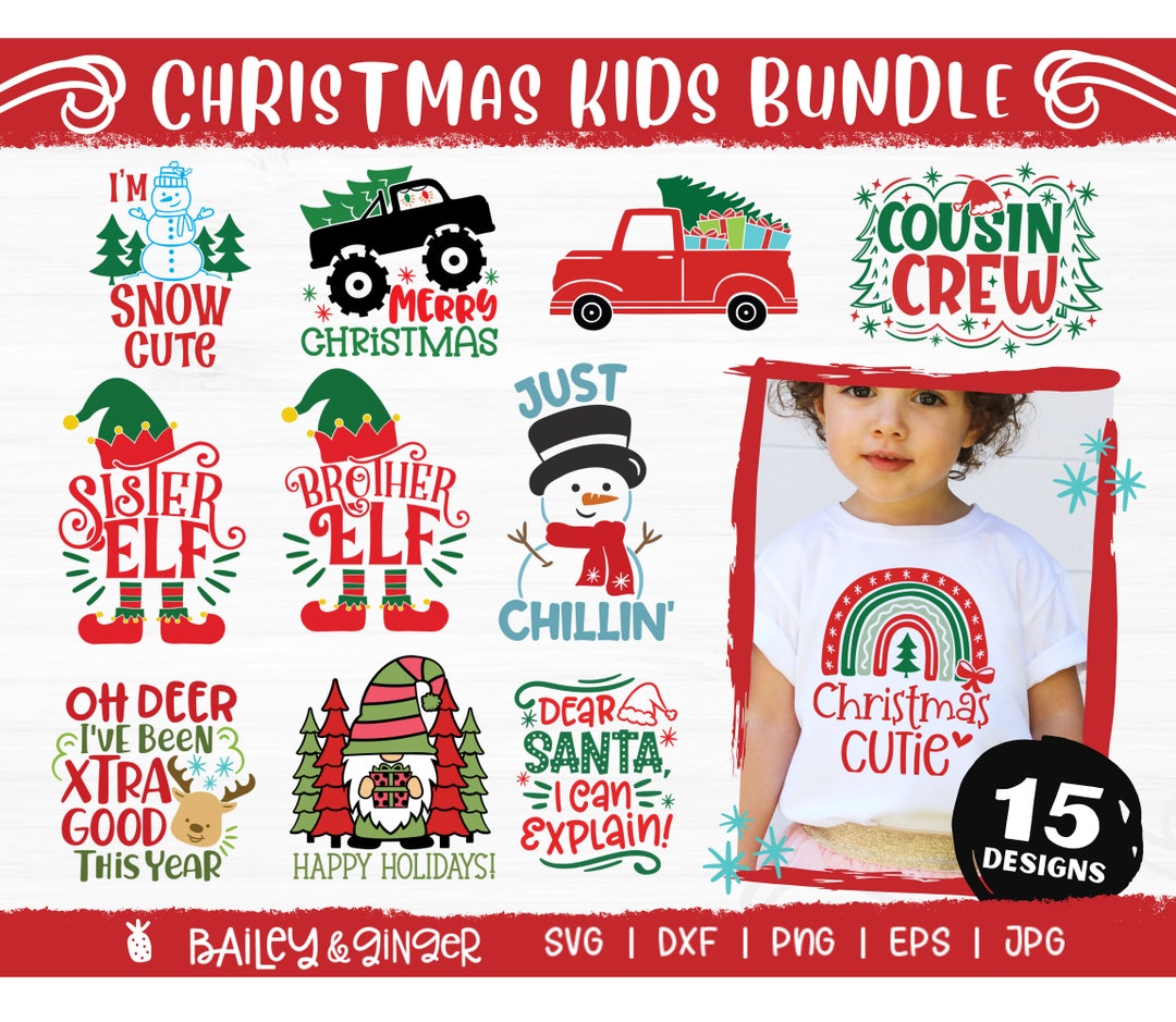 Kids Christmas SVG Bundle - Kids Christmas Shirt SVG Cut Files ...