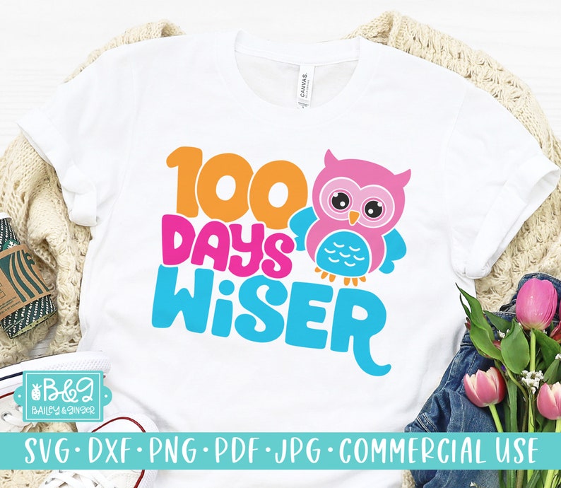 Cute Owl 100 Days of School SVG Cut File, Funny 100 Days Wiser SVG for ...