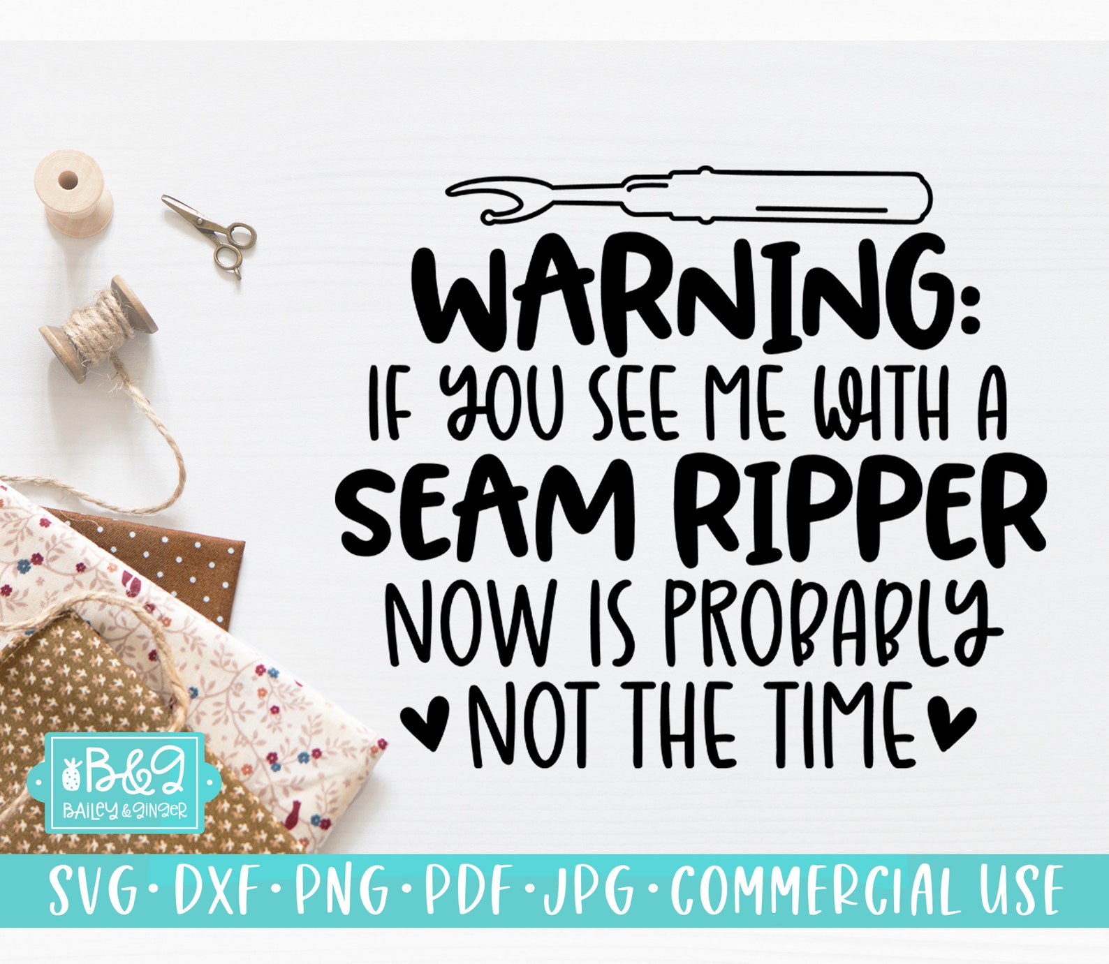 Funny Sewing Quote SVG File, Warning Seam Ripper, Funny Quilter SVG Cut ...