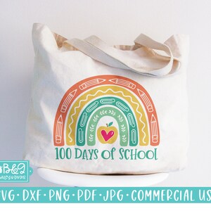 Cute Rainbow 100 Days of School SVG Cut File, 100 Days of School SVG ...