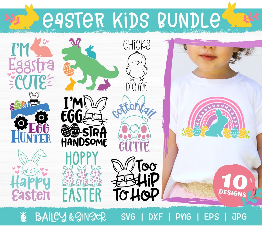 Kids Easter SVG Bundle Designs for Kids Easter T Shirts SVG Cut File ...