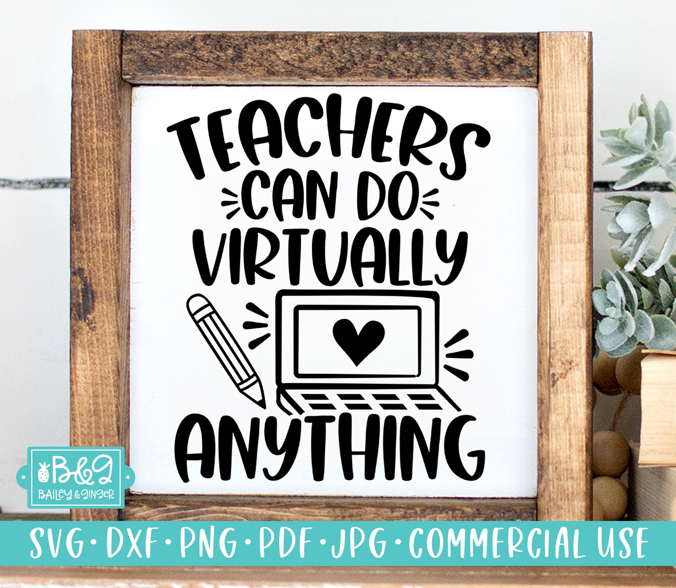 Teachers Can Do Virtually Anything SVG File, Online Teacher Quote SVG ...