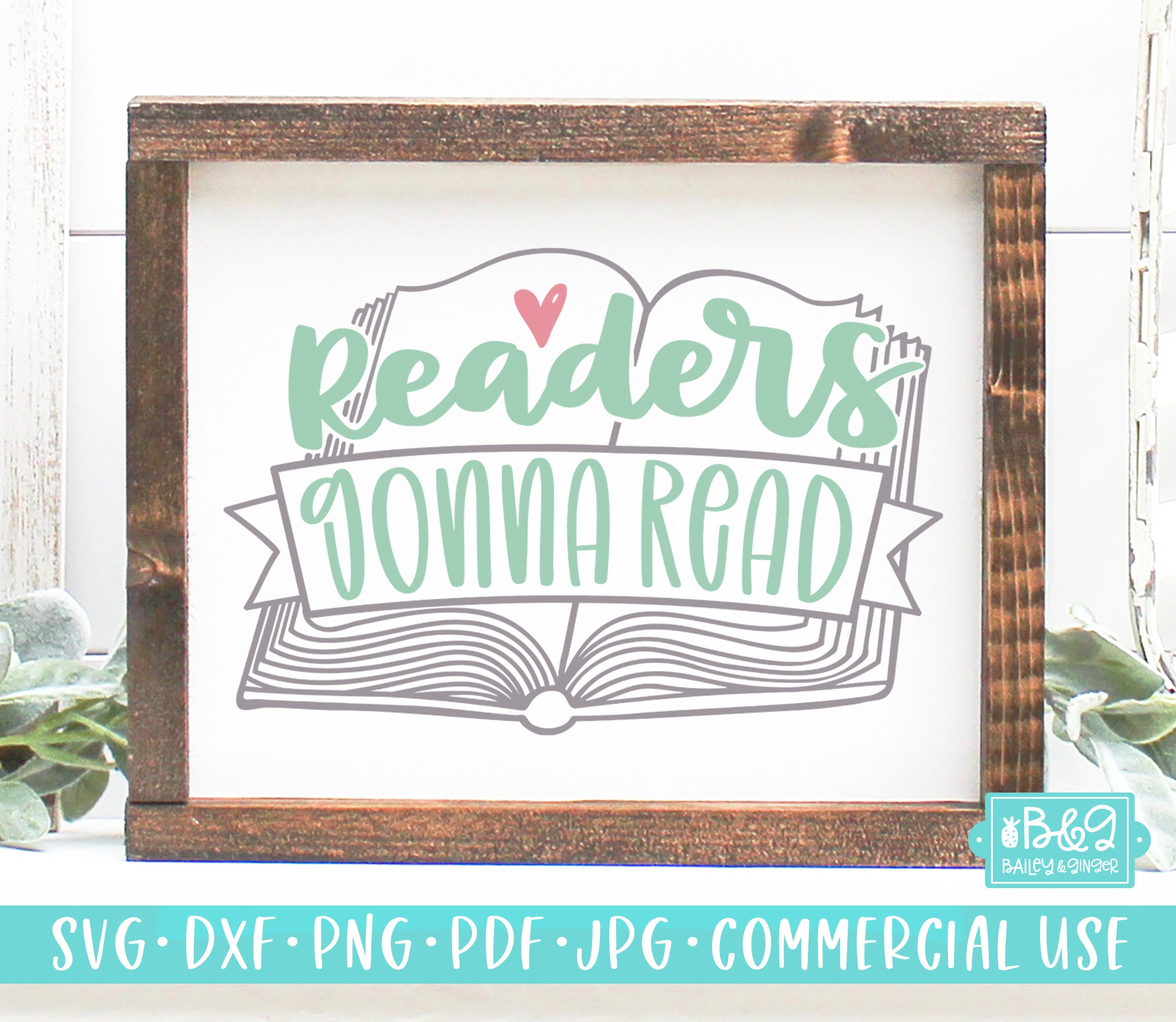 Readers Gonna Read SVG, Book Lover SVG Cut File, Reading Svg, Teacher ...